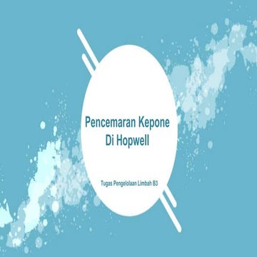 PPT Kelompok 5 - Pencemaran Kepone Limbah B3.pptx
