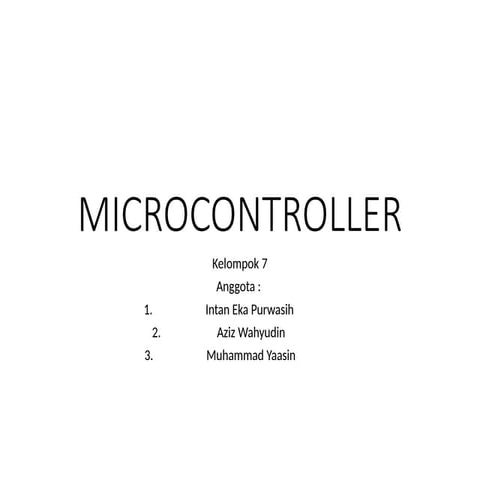 PPT KELOMPOK 7 MICROCONTROLLER semester 3.pptx
