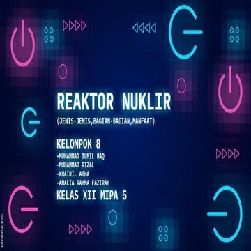 Reakor Nuklir dan Aplikasinya | DOC