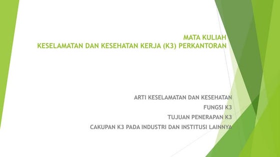 PPT kesehatan dan keselamatan kerja (K3) | PPT