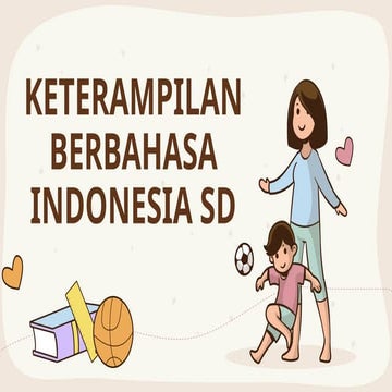 PPT KETERAMPILAN BERBAHASA INDONESIA SD.pptx