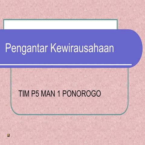 ppt_kewirausahaan-1.pptx untuk jurusan IPS / KWU | PPT