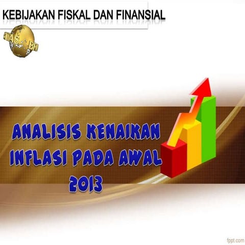 Analisis Inflasi Awal 2013 | PPT
