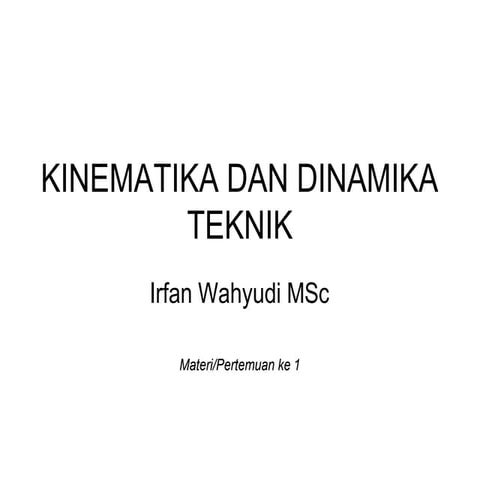 PPT Kinematika dan Dinamika.pptx