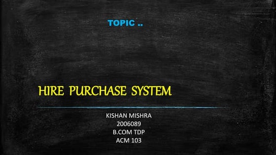 Introduction to Hire purchase system.pptx