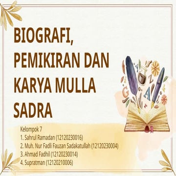Biografi, Pemikiran, dan Karya Mulla Sadra.pptx