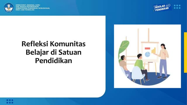 Materi Komunitas Belajar bagi setiap satuan pendidikan yang akan ...