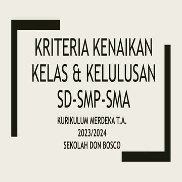 PPT KRITERIA KENAIKAN KELAS & KELULUSAN.pptx