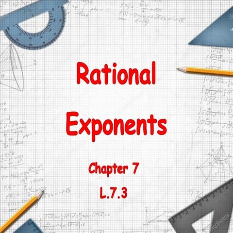 ppt L 7.3 Rational Exponents (1).pdf PowerPoint | PDF