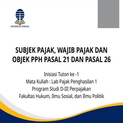 PPT Lab PPh 1 Inisiasi 1 by Universitas Terbuka.pptx