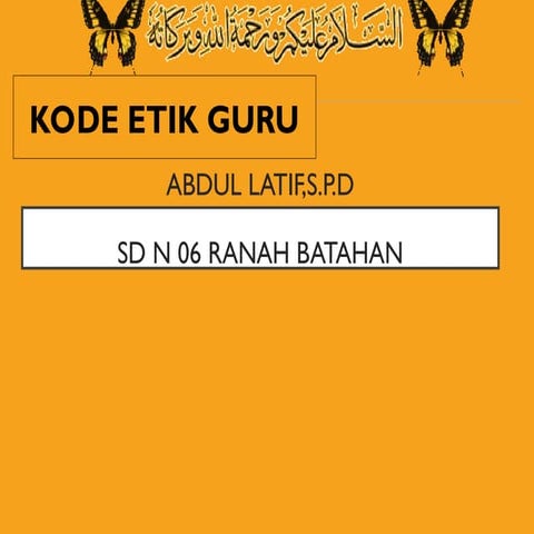 KODE ETIK GURU KODE ETIK GURU KODE ETI | PPT