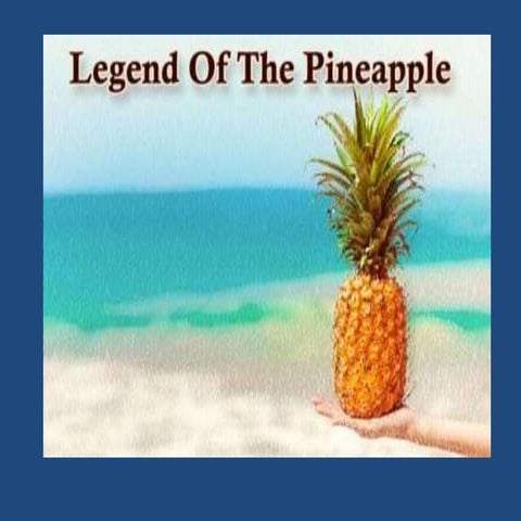 PPT_English 7_Q1_W2-2 (The Legend of Pineapple).pptx