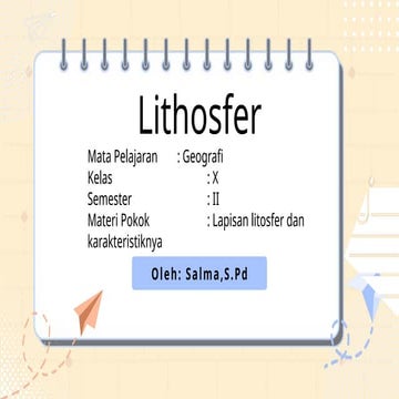 PPT LAPISAN LITOSFER GEOGRAFI KELAS X.pptx