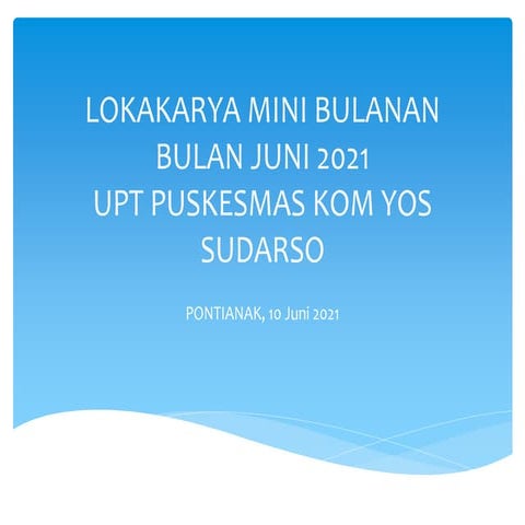 PPT LOKMIN JUNI 2021.pptx