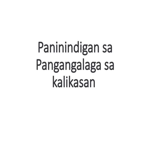 M8_ESP10_PANININDIGAN SA PANGANGALAGA SA KALIKASAN.pptx