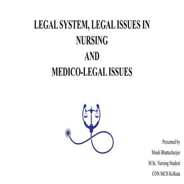 legal system and legal issues - nursing management | PPTX