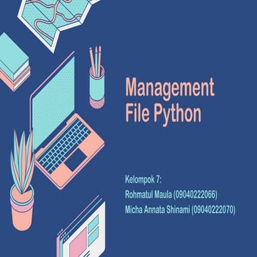 Presentasi Mata Kuliah Management File Python | PPT