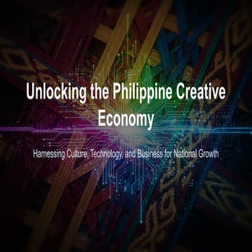 Exploring Philippine Creative Industries: Music, Arts, and Emerging ...