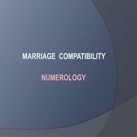 Marriage Compatibility through Numerology | PPT