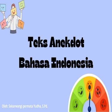 TEKS ANEKDOT KELAS X KURIKULUM MERDEKA BELAJAR | PDF