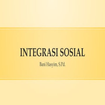 PPT MATERI INTEGRASI SOSIAL KELAS XI SEMESTER 2.pptx
