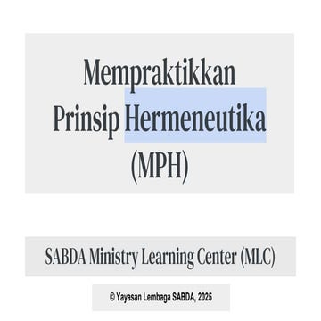 PPT Materi Kelas Mempraktikkan Prinsip Hermeneutika (MPH) 2025 | PDF