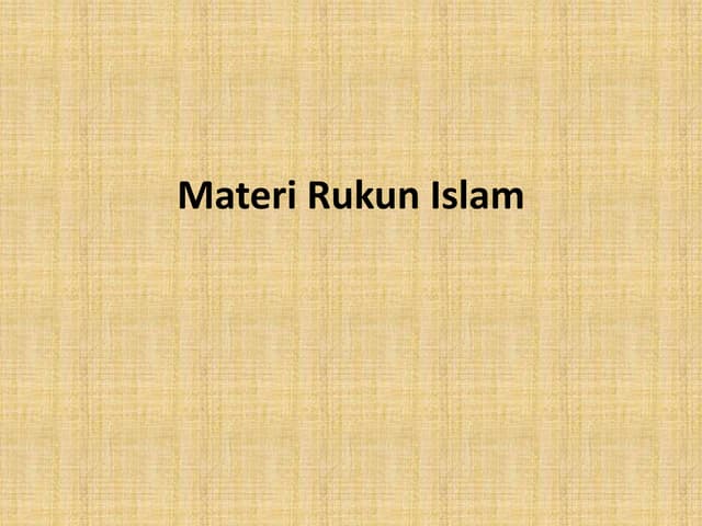 Rukun iman dan rukun islam | PPTX