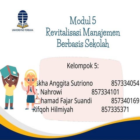 PPT MBS MODUL 5 - PPT MBS MODUL 5 - Kelas UT | PPTX