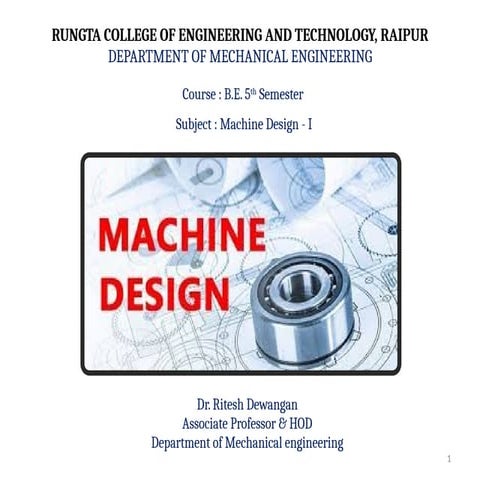 MACHINE ENEGINNEERING PRESENTATION FROM RUNGTA ENGINEERING COLLEGE | PPT