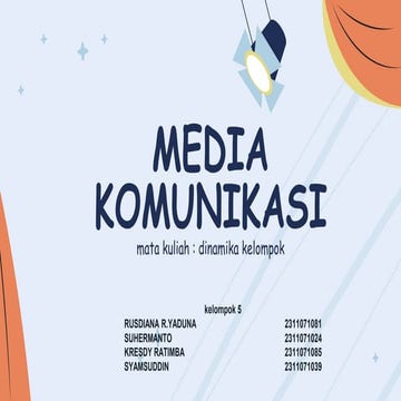 ppt media komunikasi kelompok 512542356126123.pptx
