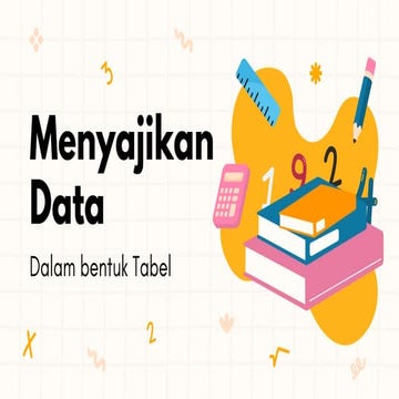 PPT MENYAJIKAN DATA DALAM TABEL_KELAS 7.pdf