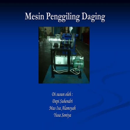 PPT Mesin penggiling daging.ppt