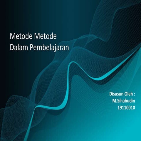 Metode Pembelajaran Yang Efektif Ppt