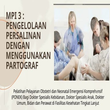 pengelolaan persalinan menggunakan partograf | PPTX