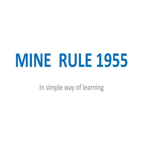 Ppt mine rule 1955 | PPTX