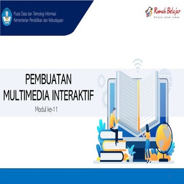 PPT Modul 11_Pembuatan Multimedia Interaktif.pdf