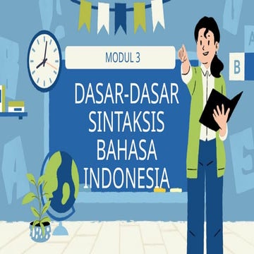 Presentasi modul 3 bahasa Indonesia semester 9, universitas terbuka | PPT
