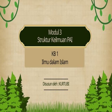PPT MODUL 3 STRUKTUR KEILMUAN PAI PPG PAI | PPTX
