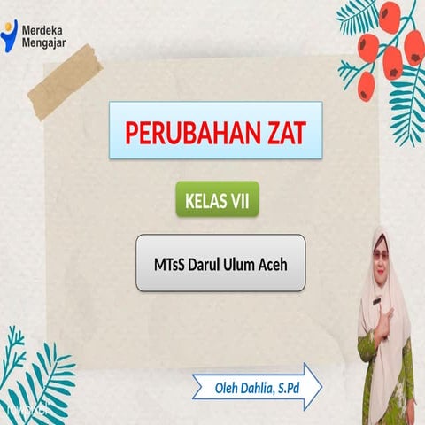 PPT MODUL PERUBAHAN ZAT model lain beda dengan tadi | PPTX