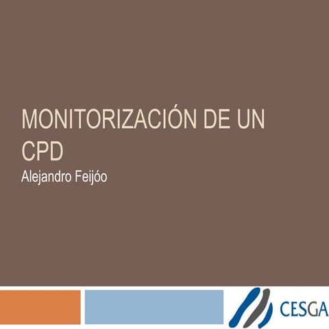 Short ppt about CESGA and NAGIOS | PPSX