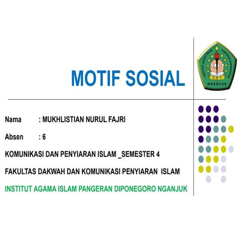 ppt Motif Sosial_Mukhlistian_Psikologi Sosial.pptx