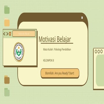 ppt motivasi belajar kelompok delapan mata kuliah psikologi pendidikan | PPTX