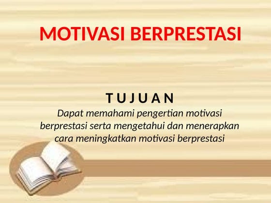 Motivasi Berprestasi | PPT