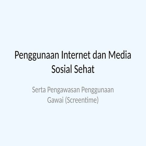 PPT_MPLS_Internet_Sehat_dan_Gawai_BG.pptx