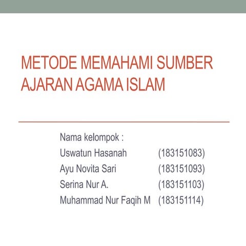 Metode Memahami Ajaran Agama Islam | PPTX