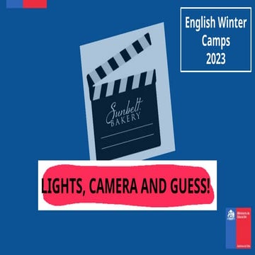 ENGLISH WINTER CAMPS LIGHTS, CAMERA AND GUESS!.pptx