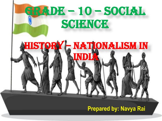 Chapter - 2, Nationalism in India, History, Social Science, Class 10 | PDF