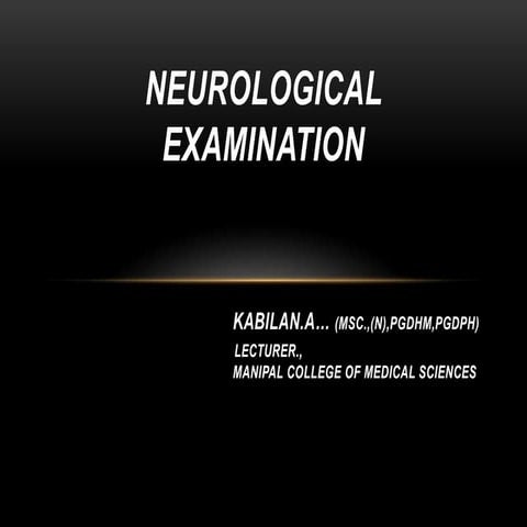Neurological Examination | PPTX