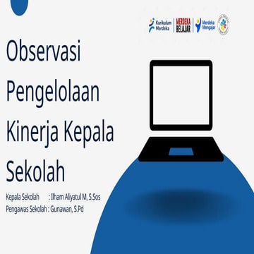 PRESENTASI OBSERVASI PENGELOLAAN KINERJA KEPALA SEKOLAH.pptx