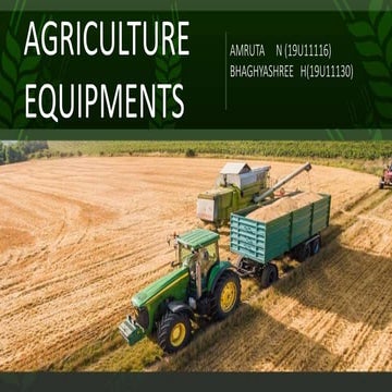 PPT of agriculture equipment full information | PPTX